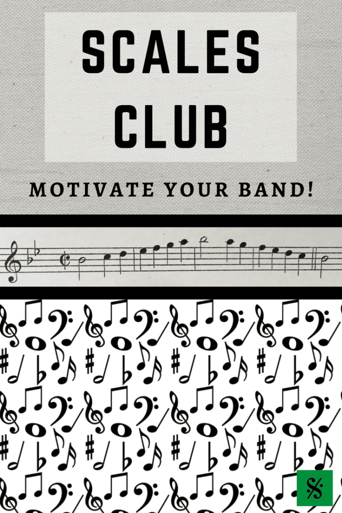 Scales club for teaching beginning band and teaching concert band ...